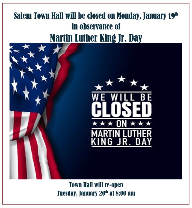 Town Hall Closed for Martin Luther King Jr. Day | Salem, CT